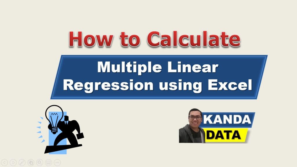 How To Calculate A Multiple Linear Regression Using Excel KANDA DATA