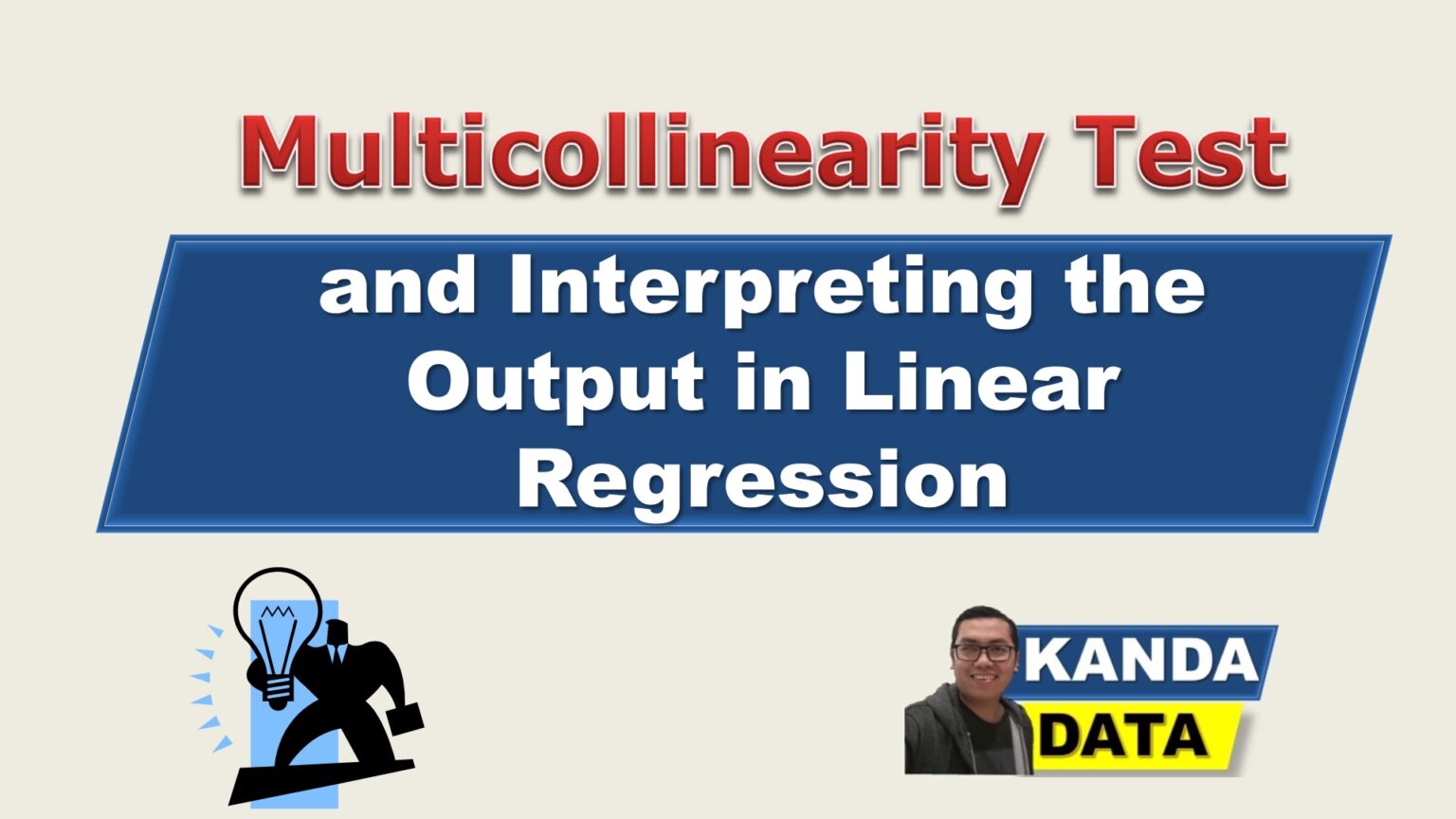 Multicollinearity Test and Interpreting the Output in Linear Regression ...