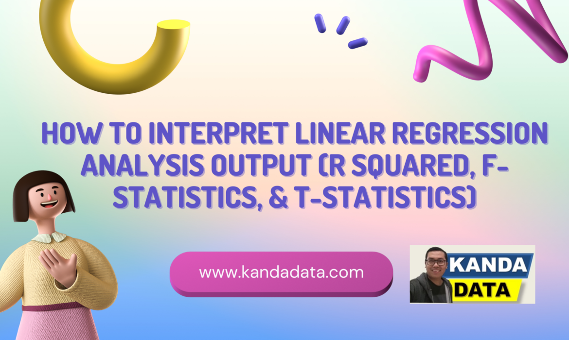 interpret t-statistics in linear regression Archives - KANDA DATA