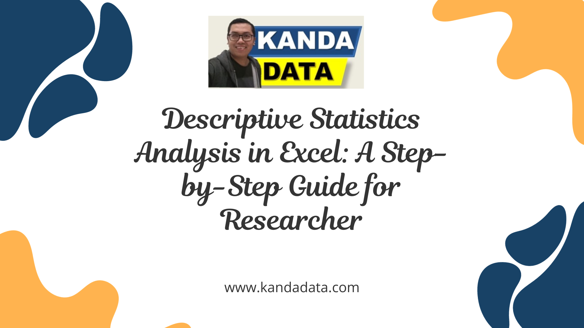 Descriptive Statistics Analysis In Excel A Step by Step Guide For