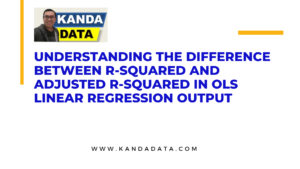 Understanding the Difference Between R-squared and Adjusted R-squared ...