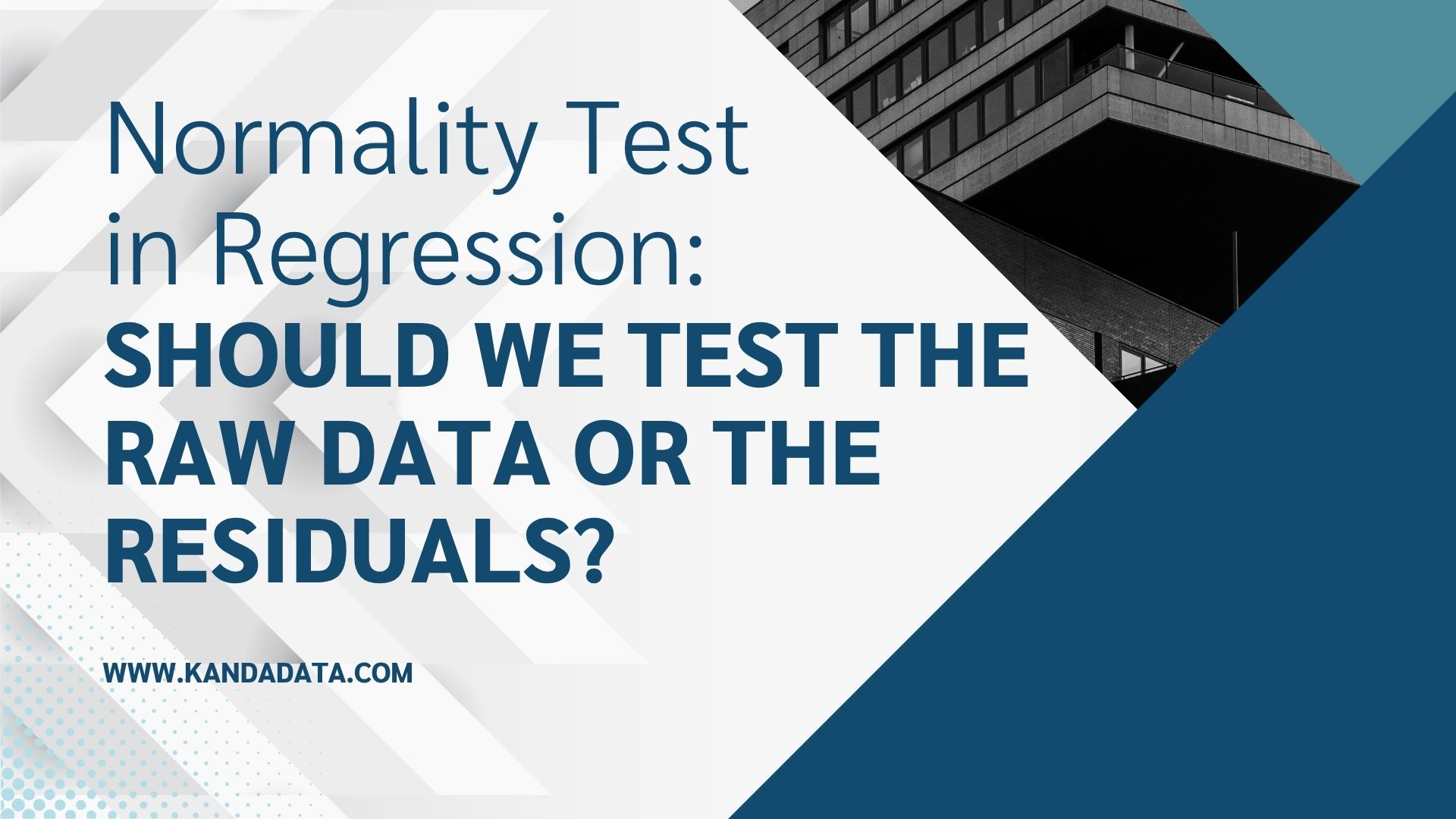 Normality Test in Regression: Should We Test the Raw Data or the ...